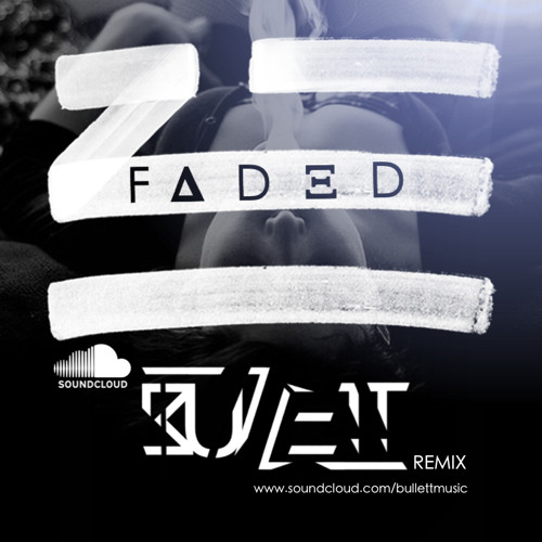 Stream ZHU - FADED (BULLETT REMIX) by Bullett | Listen online for free ...