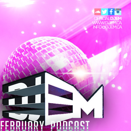 Stream DJ EM - February 2015 Podcast by OfficialDJEM | Listen online ...