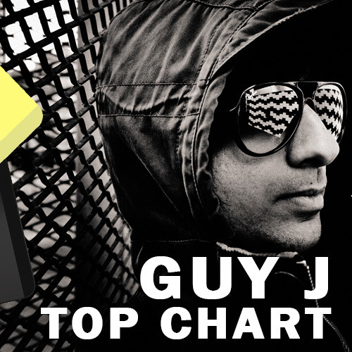 Stream MixBox | Listen to Guy J Top 8 CHART - February 2015 (Tracklist ...