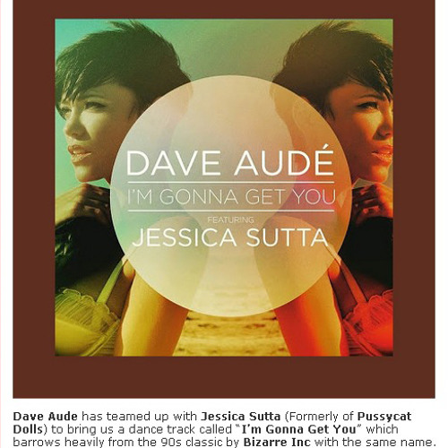 Stream Dave Aude Im Gonna Get You Feat The Pussycat Dolls Phunk Investigation Remix