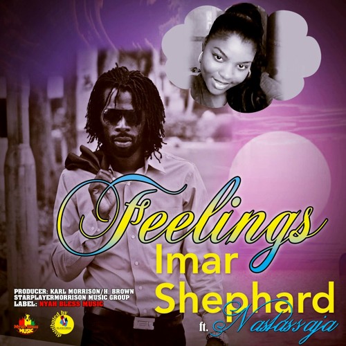 Stream Feelings Ft: Nastassaja by Imar Shephard Musicology | Listen ...