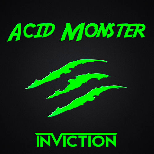 Stream Inviction - Acid Monster by Your EDM's Collection | Listen ...