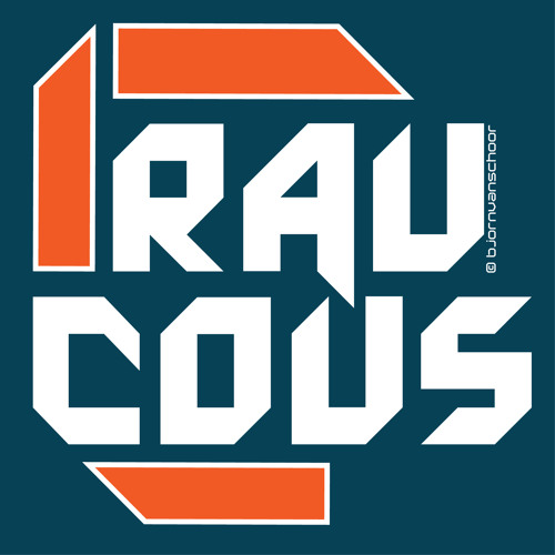 Stream Raucous Dance Mix by Van Schoor Bjorn RauCous | Listen online ...