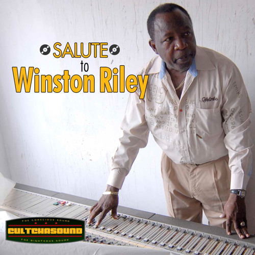 Stream Salute to Winston Riley 45's - CultchaSound by CultchaSound ...