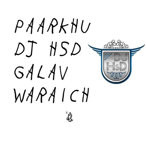 Stream Paarkhu - Galav Waraich - DJ HsD by DJ HsD | Listen online for ...