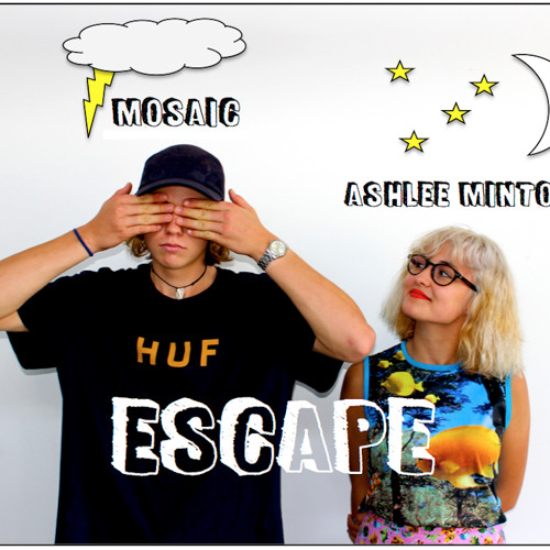 Stream Escape (feat. Ashlee Minto) by Mosaïc | Listen online for free ...