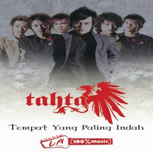 Stream Tahta Band - Tempat Yang Paling Indah by Tesar Mardyka | Listen ... Stream Tahta Band - Tempat Yang Paling Indah by Tesar Mardyka | Listen ...