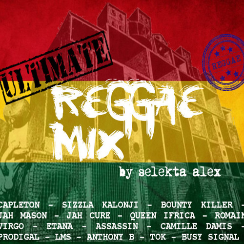 Stream Ultimate Reggae Culture Mix - by Selekta Alex by Selekta.Alex ...