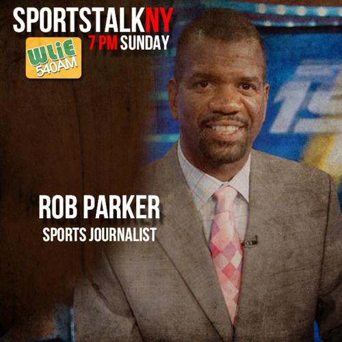Stream Rob Parker by SPORTSTALKNY | Listen online for free on SoundCloud