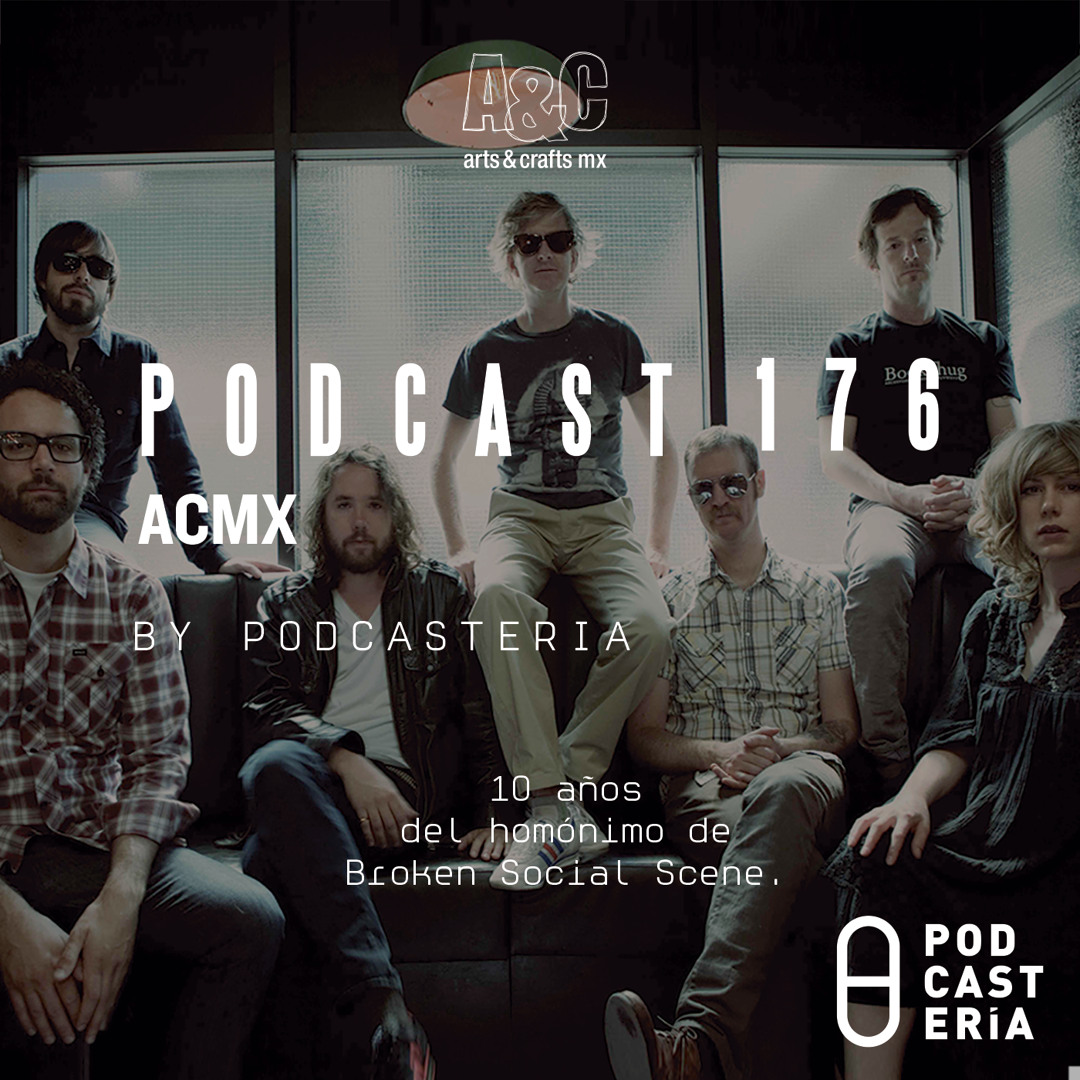 Stream ACMX No. 176 - 10 años del homónimo de Broken Social Scene. by ...