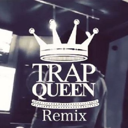 Stream FETTY WAP TRAP QUEEN REMIX COMPLETED by Xcellent Muzik | Listen ...