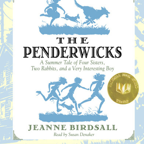 Stream The Penderwicks by Jeanne Birdsall, read by Susan Denaker by PRH ...