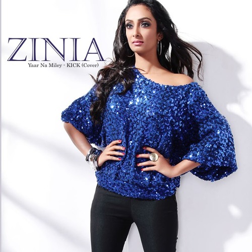 Stream Cover by Zinia Fernandes - Yaar Na Miley - KICK (Original by ...