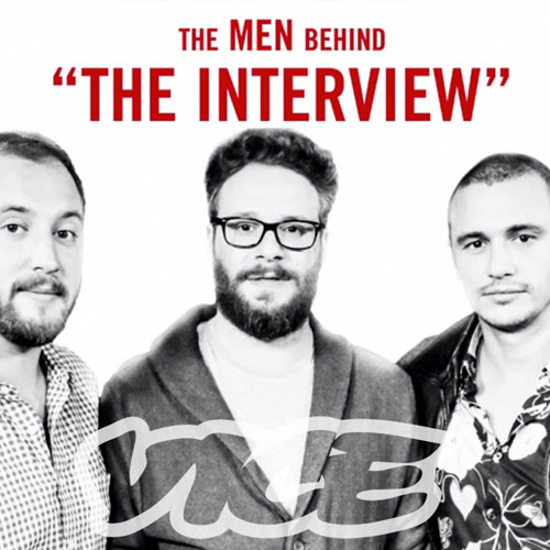 Stream VICE Meets The Men Behind 'The Interview' by VICE | Listen ...