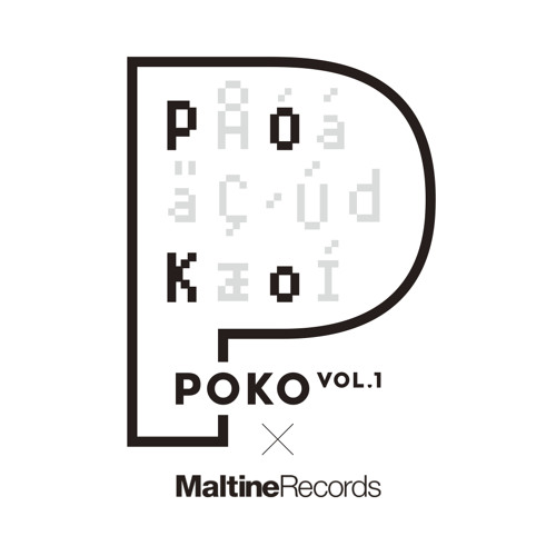 Stream Homework for POKO vol.1 with Maltine Records : What is the ...