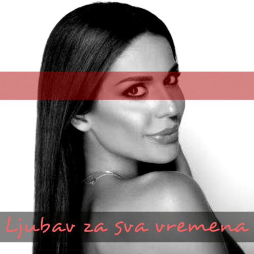 Stream Marina Viskovic Ljubav Za Sva Vremena Audio 2015 By Marina