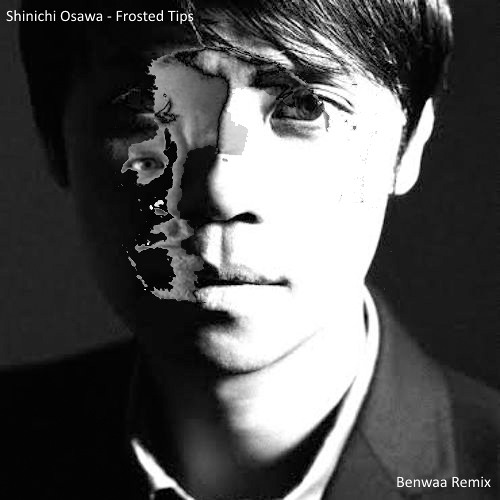 Stream Shinichi Osawa – Frosted Tips [Benwaa REMIX] by Benwaa | Listen ...