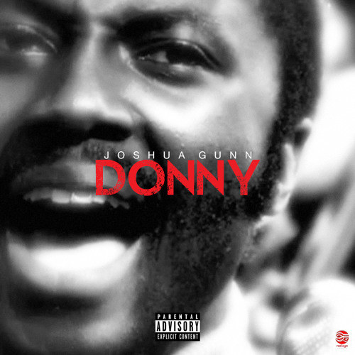 Stream Donny by Joshua Gunn | Listen online for free on SoundCloud