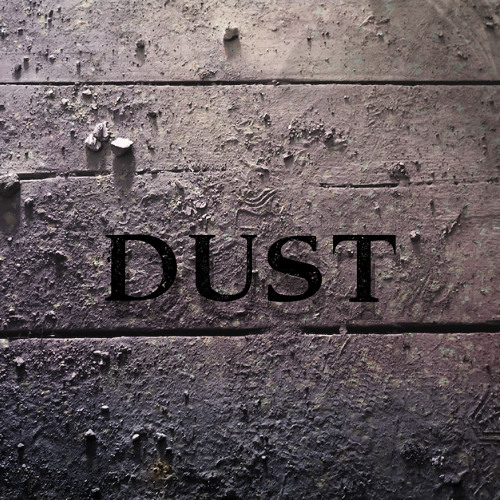 Stream Dust by Natalie Moller | Listen online for free on SoundCloud