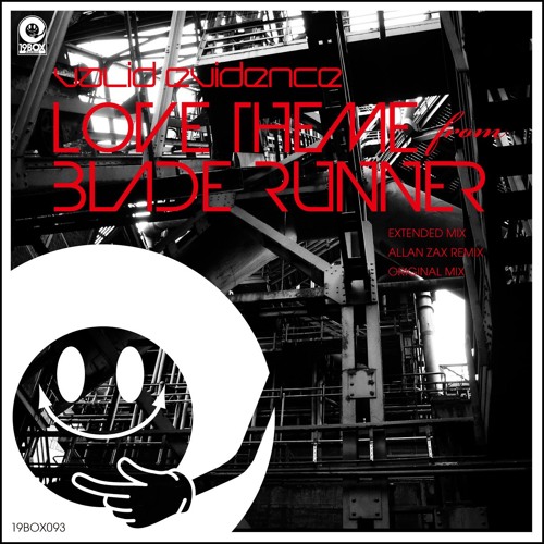 Stream Valid Evidence - Love Theme from Blade Runner (Allan Zax remix ... Stream Valid Evidence - Love Theme from Blade Runner (Allan Zax remix ...