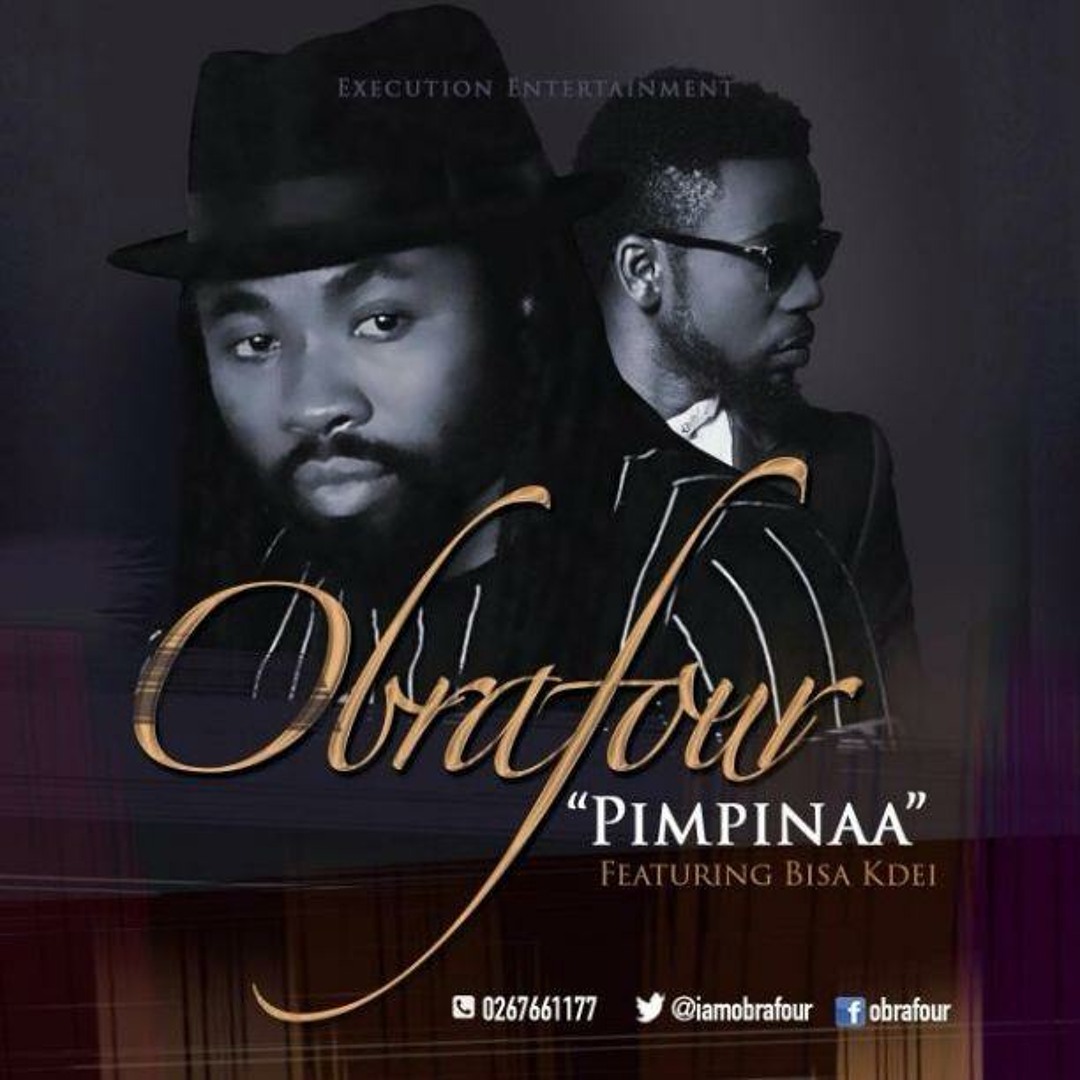Stream Pimpinaa(feat Bisa Kdei) by Obrafour | Listen online for free on ...