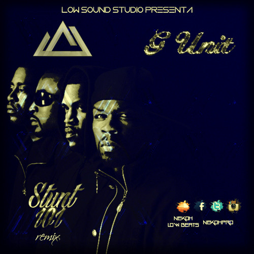 Stream G - UNIT - STUNT 101 (NEKOH REMIX) by Nekoh Pro | Listen online ...