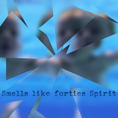 Stream Smells Like Forties Spirit (Polly Remix) by Mainserve | Listen ...