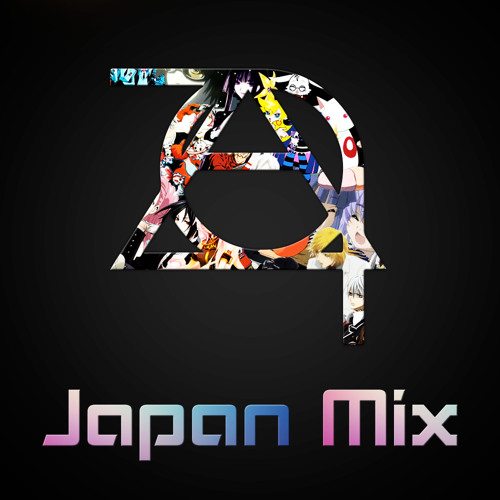 Stream Japan Mix - EDM, Anisong, Jpop - My first mixtape by Zoan ...