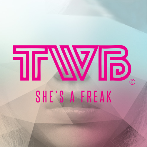 Shes A Freak By The Writers Block Free Listening On Soundcloud