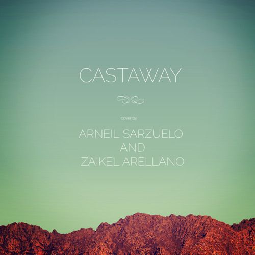 Stream Castaway (Franco) - cover by Arneil Sarzuelo and Zaikel Arellano ...