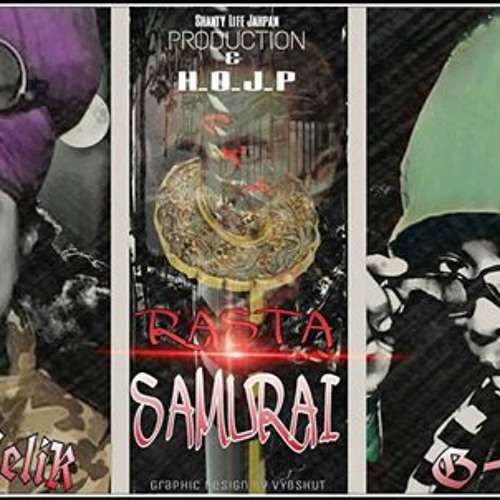 Stream Rasta Samurai :Nekusa prod - feat jahmelik by G-may | Listen ...