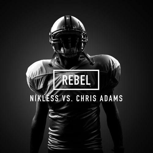 Stream Nikless vs. Chris Adams - Rebel by Your EDM's Collection ...