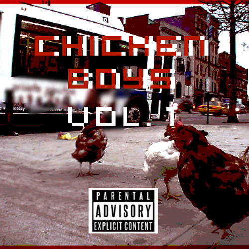 Stream Chicken Boys | Listen to Chicken Boys Vol.1 playlist online for ...