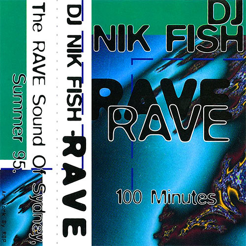 Stream NIK FISH RAVE SIDE A by Sydney Rave Archive | Listen online for ...