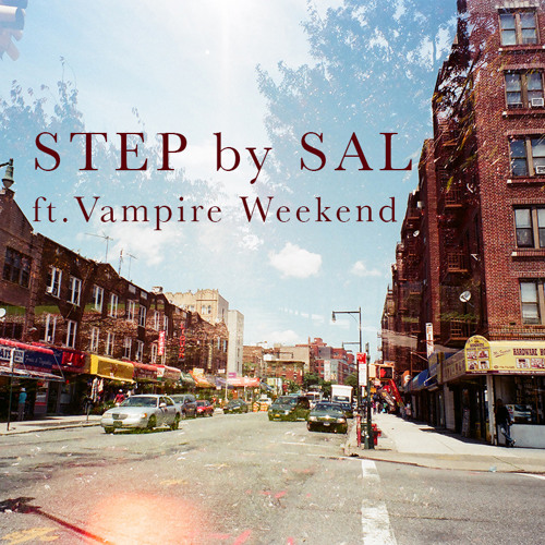 Stream Step (ft. Vampire Weekend) by Sal Seah | Listen online for free ...