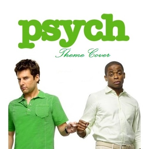 Stream Psych S1 Theme Cover by YoshinoVA | Listen online for free on ...