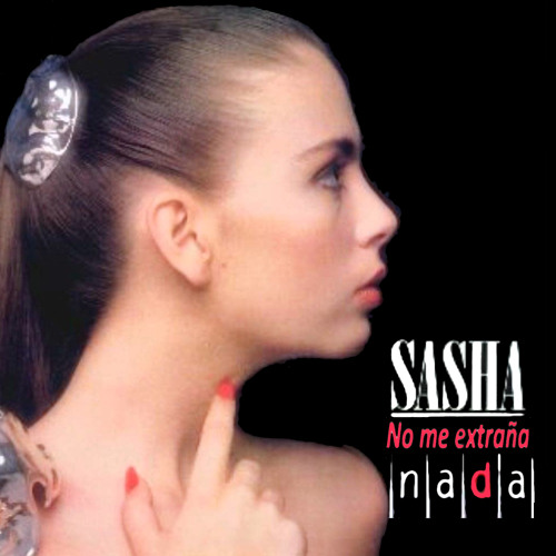 Stream Sasha Sokol No Me Extraña Nada (Extended Remix) by Kikemix22 ...
