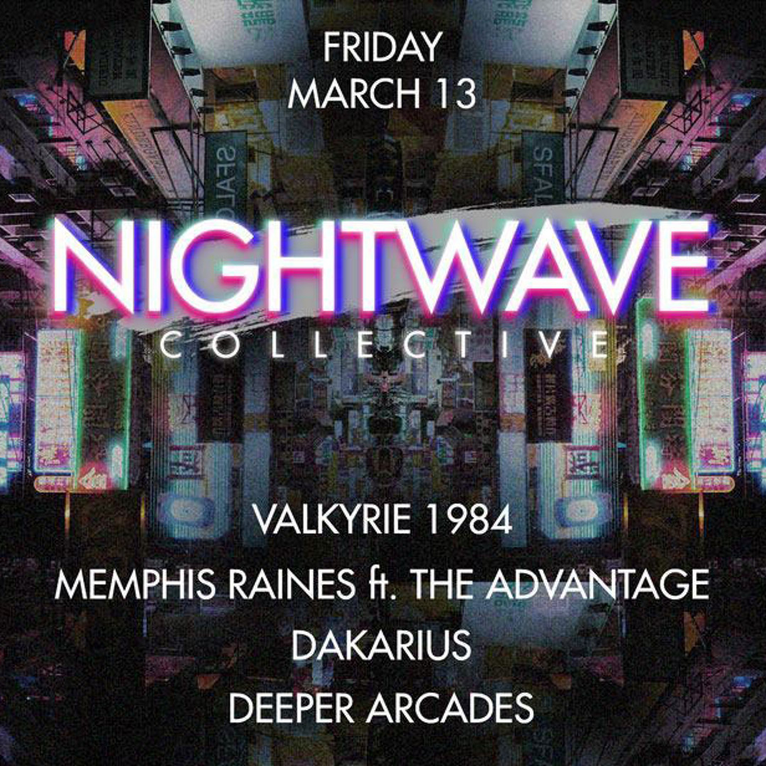 Stream NIGHTWAVE COLLECTIVE TEASER - Friday March 13, 2015 by DEEPER ...