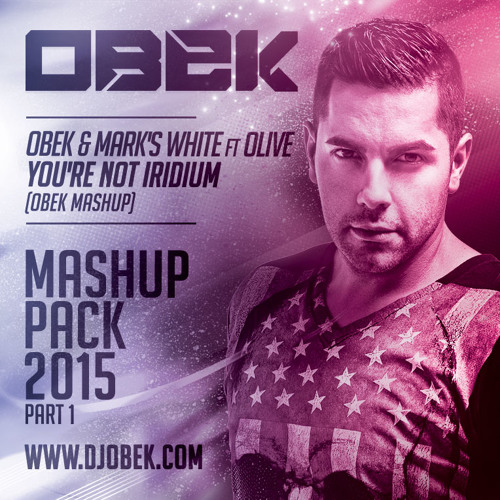 Stream OBEK & Mark's White Ft Olive - You're Not Iridium (OBEK ...