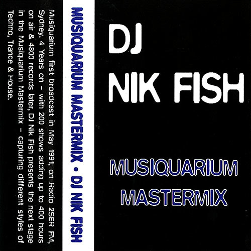 Stream Nik Fish Musiquarium Master Mix SIDE B by Sydney Rave Archive ...