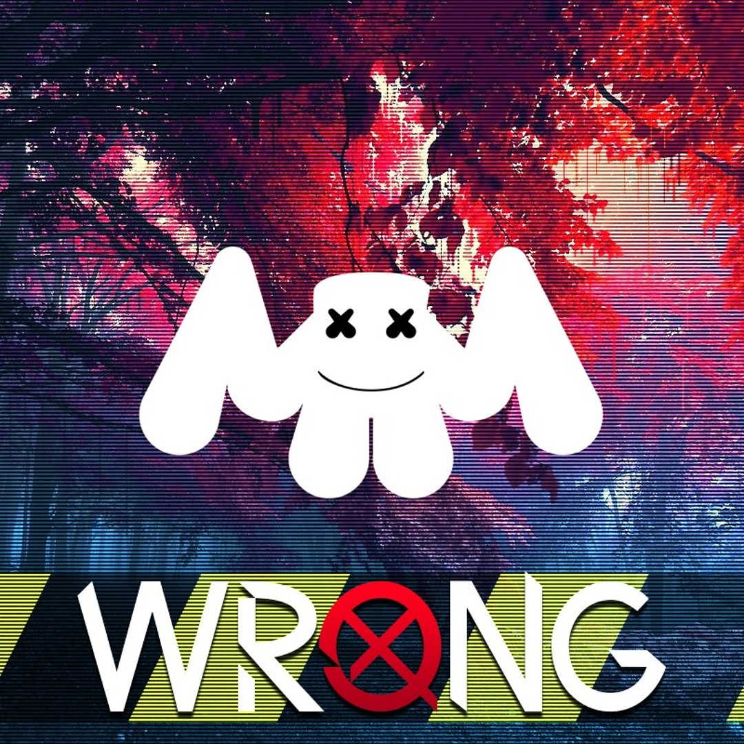 Stream WroNg by marshmello | Listen online for free on SoundCloud
