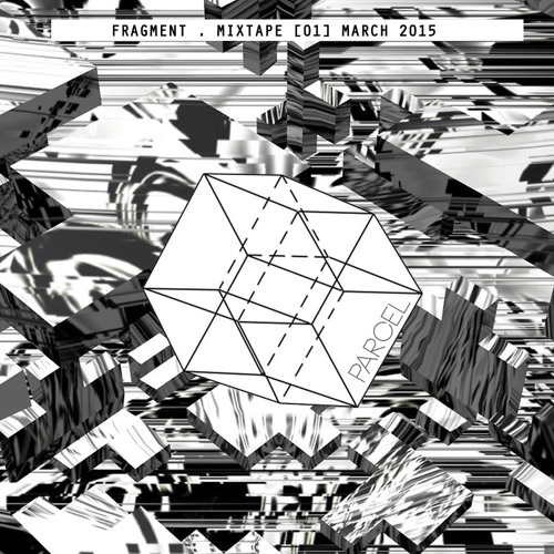 Stream Fragment Mixtape 01 (March 2015) by PARCEL | Listen online for ...