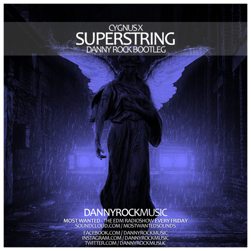 Stream Cygnus X - Superstring (Danny Rock Bootleg)PREVIEW by Filoú ...