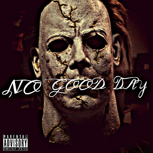 Stream Killy Capone - No Good Day ! by UpTop Paz | Listen online for ...