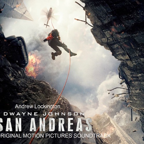 Stream Song From San Andreas Movie Trailer by The Challenger | Listen ...