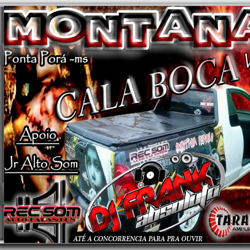 Stream MONTANA - CALA - BOCA - VOL - 1- 21 - -Dj Frank Absoluto ...