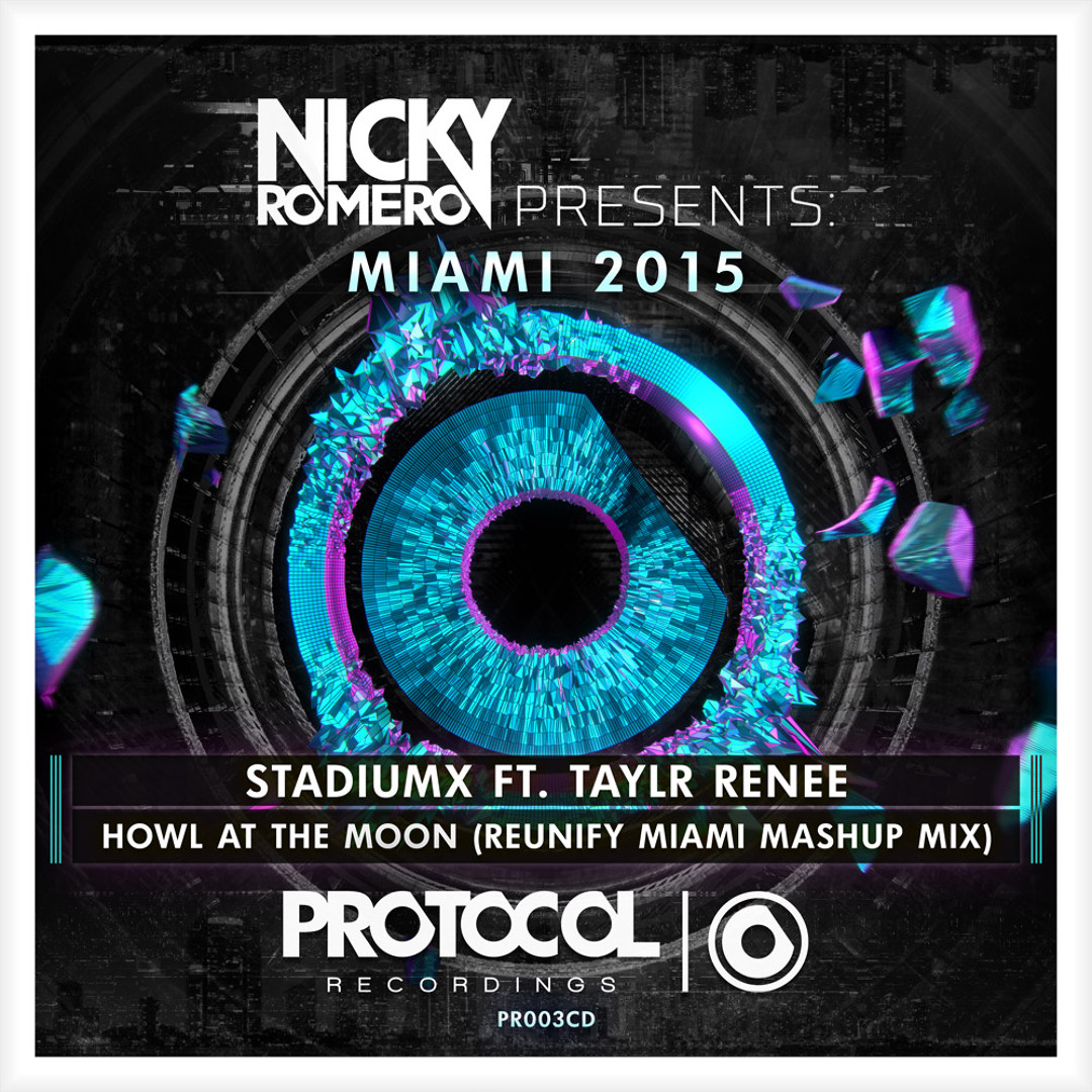 Stream StadiumX feat. Taylr Renee vs. Reunify - Howl At The Moon (Miami ...