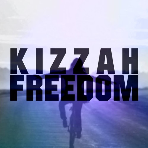 Stream Kizzah - Freedom (FREE DOWNLOAD) by Paul Kizzah | Listen online ...