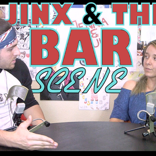 Stream Podcast #32 - The Jinx & LA's Bar Scene by Jenna & Julien ...
