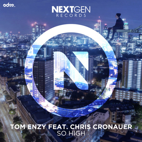 Stream Tom Enzy - So High ft. Chris Cronauer (Radio Edit) by Tom Enzy ...